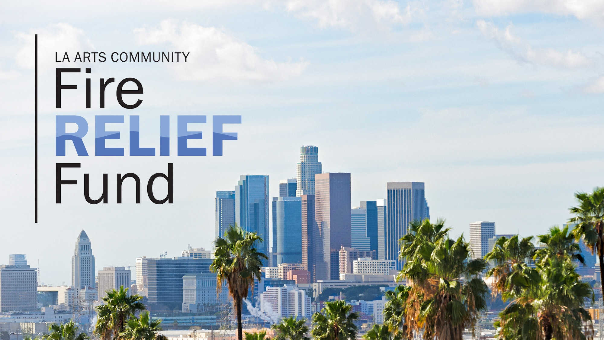 ADAA pledges $100,000 to LA Arts Community Fire Relief Fund - FAD Magazine