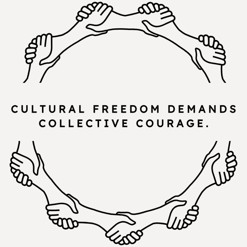 Cultural Freedom Demands Collective Courage: Nation-Wide Statement ...